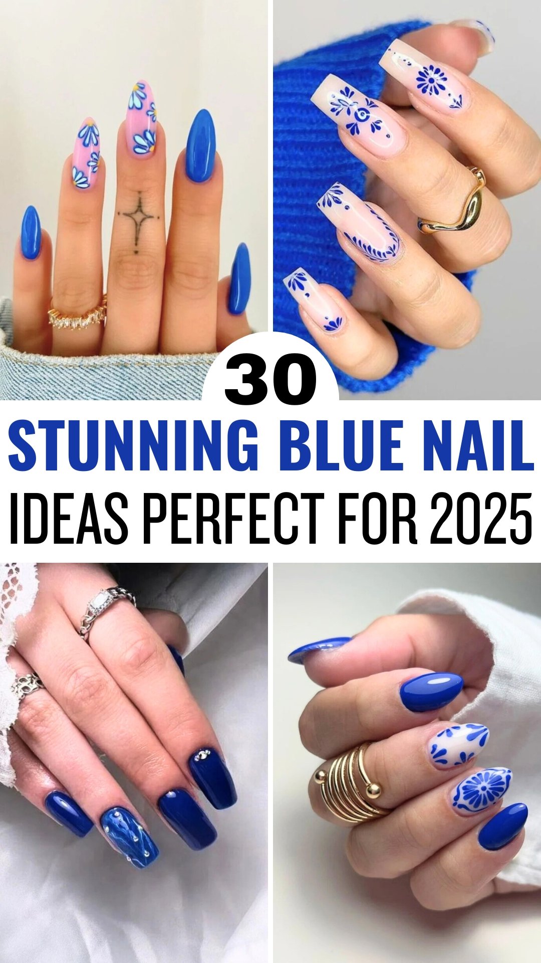 30 Stunning Blue Nail Ideas Perfect for 2025 – Fashion Trend Hacks