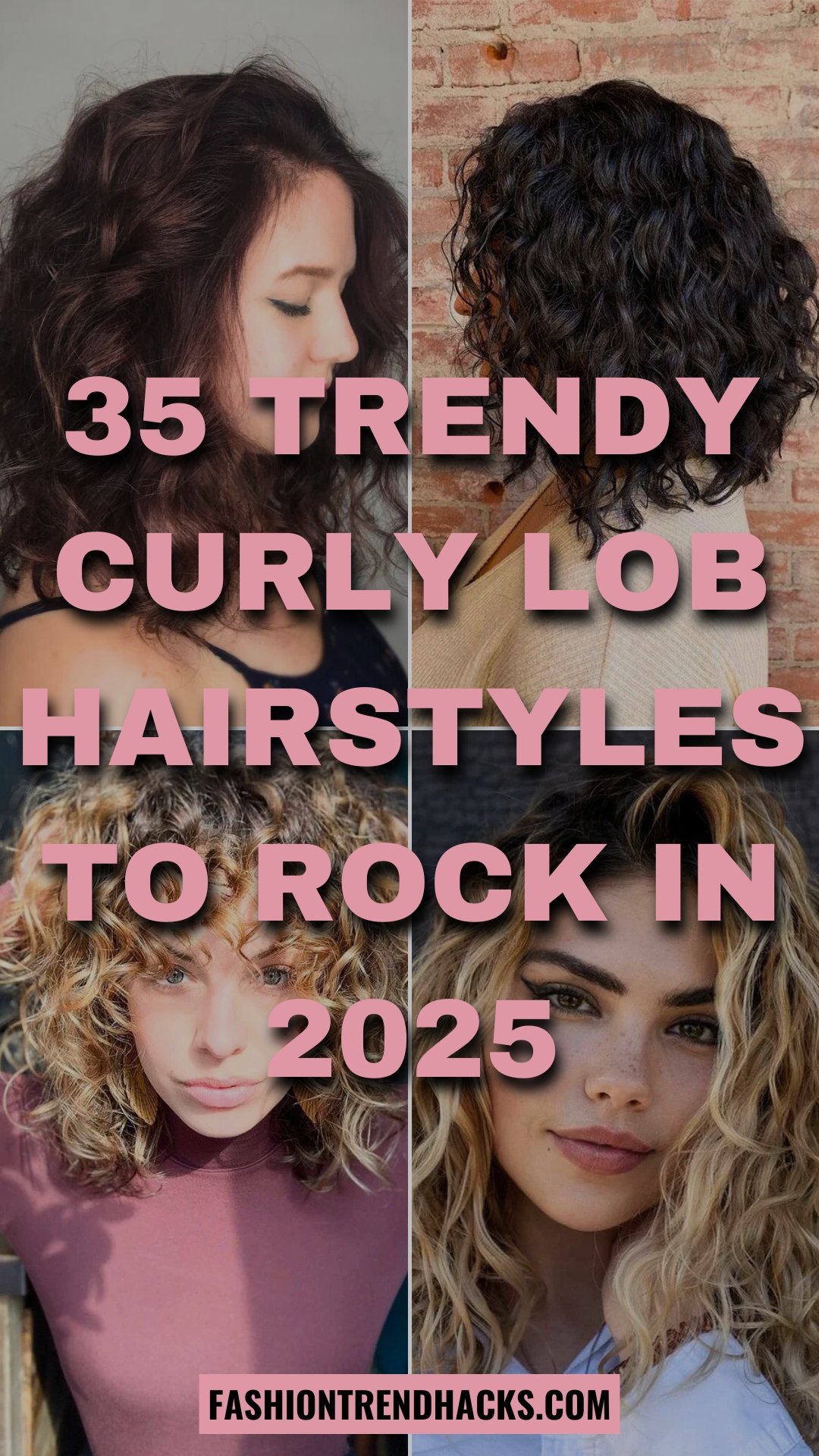 35 Curly Lob Hairstyles Ideas for 2025 – Fashion Trend Hacks