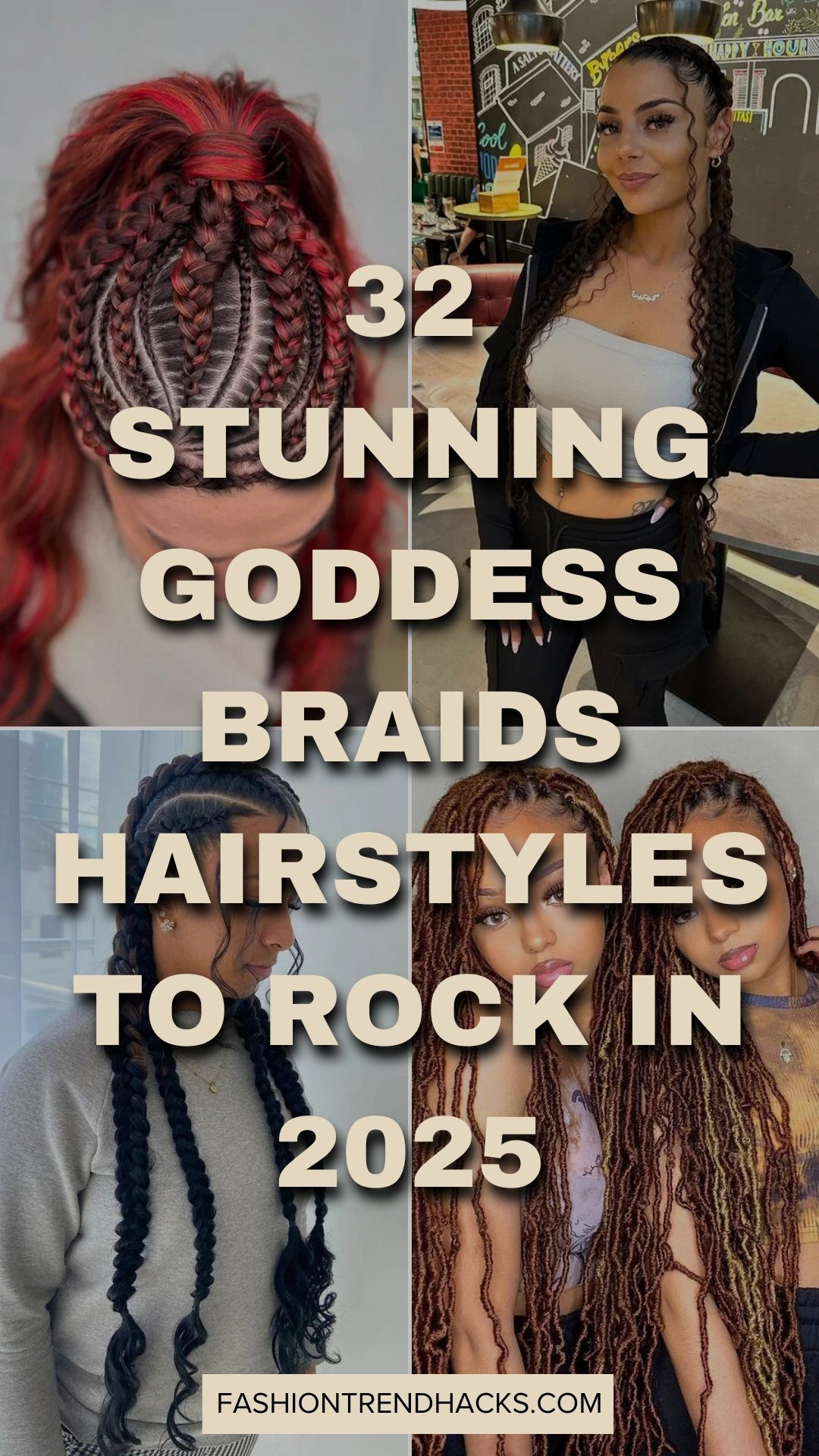 32 Stunning Goddess Braids Hairstyles to Rock in 2025 – Fashion Trend Hacks